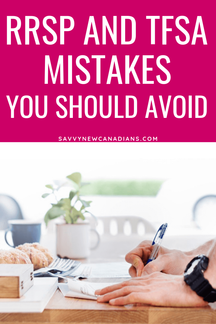 18 Important TFSA and RRSP Mistakes To Avoid in 2023