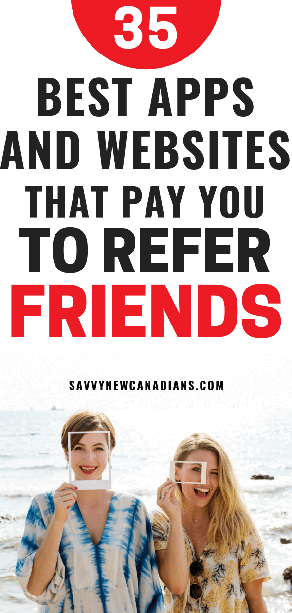 Earn Money By Referring Friends: 27 Referral Bonus Apps That Pay Cash