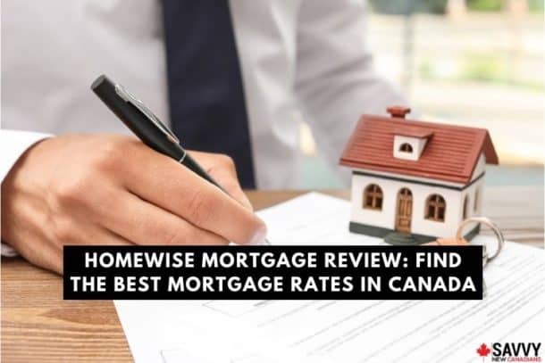 The Best Mortgage Rates in Canada (2022) – Savvy New Canadians