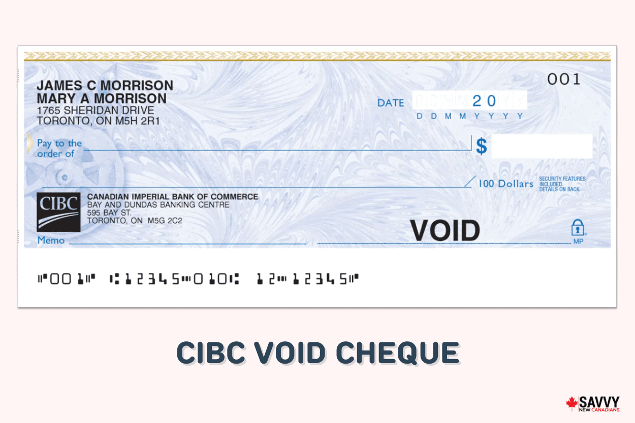 CIBC Void Cheque How To Read And Get A CIBC Sample Cheque