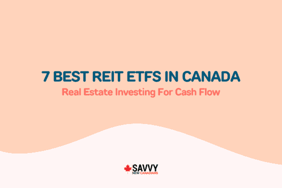 10 Best Dividend ETFs in Canada for 2022 – Savvy New Canadians