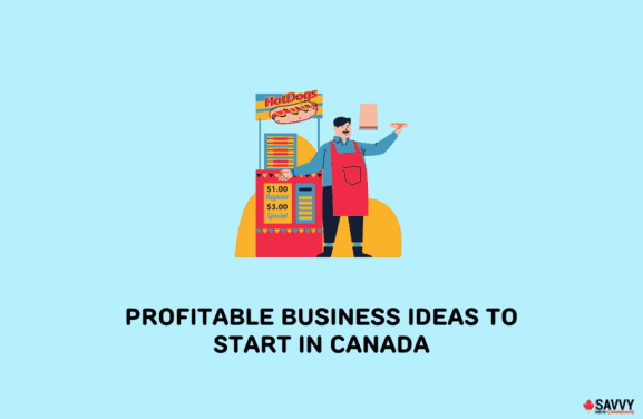 How to Start a Small Business in Canada: Step-By-Step Guide